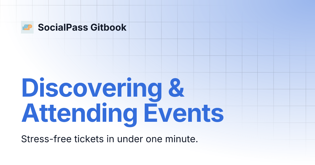 Discovering & Attending Events | SocialPass Gitbook